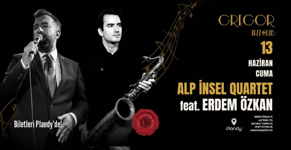 Alp İnsel Quartet feat. Erdem Özkan | Plandy
